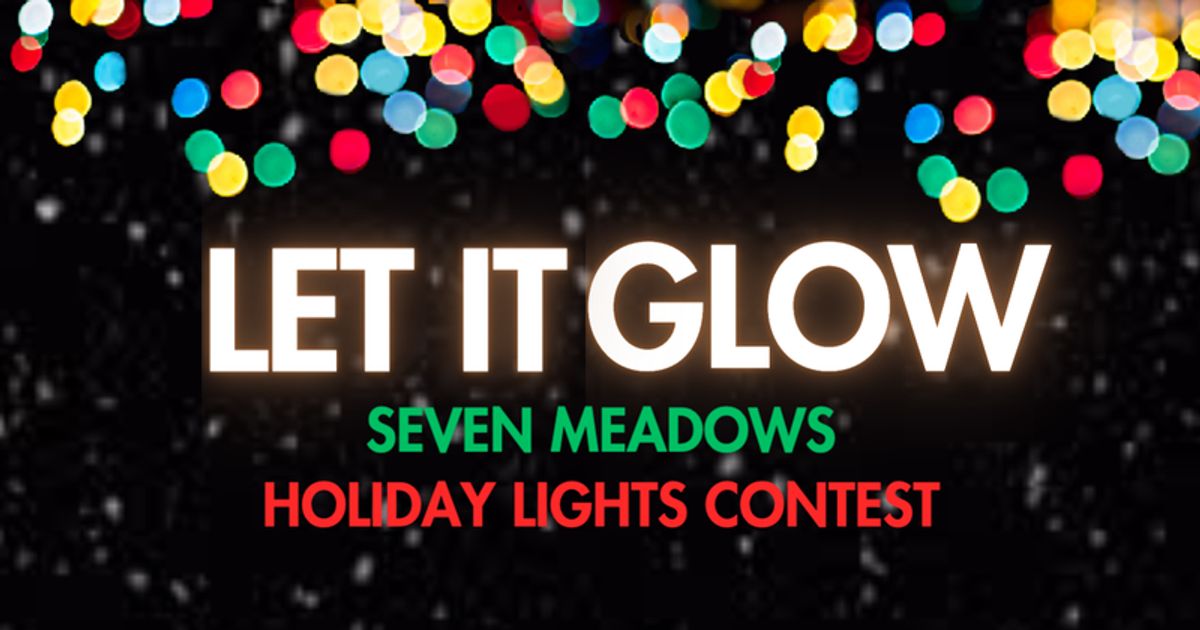 Seven Meadows Holiday Light Contest